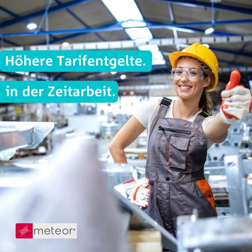 Höhere Tarifentgelte in der Zeitarbeit | meteor
